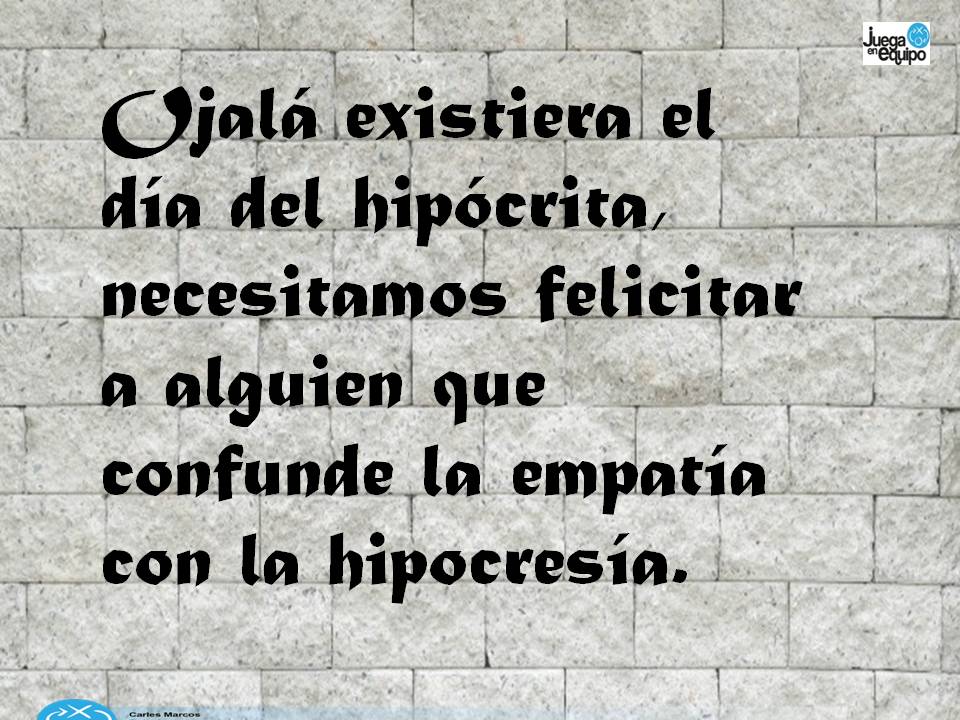 ¿Cuándo es el día del hipócrita? - Carles Marcos